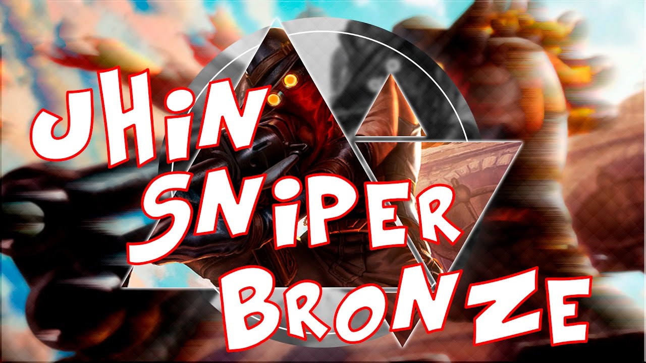 Jhin O Sniper Bronze - YouTube