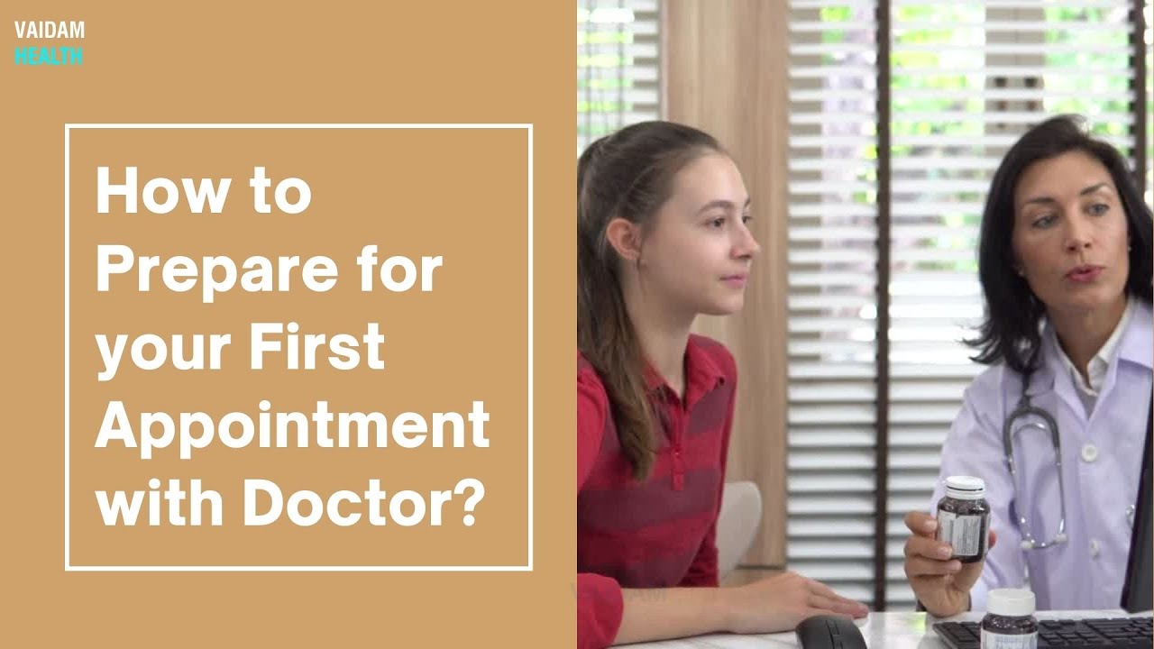 How to prepare for your first appointment with doctor? - YouTube