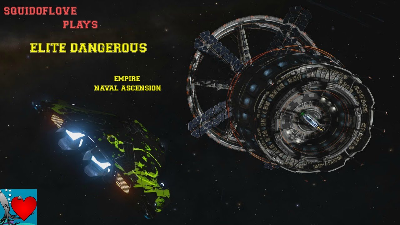 Elite Dangerous Gameplay - Empire Naval Ascension / Progression Baron ...
