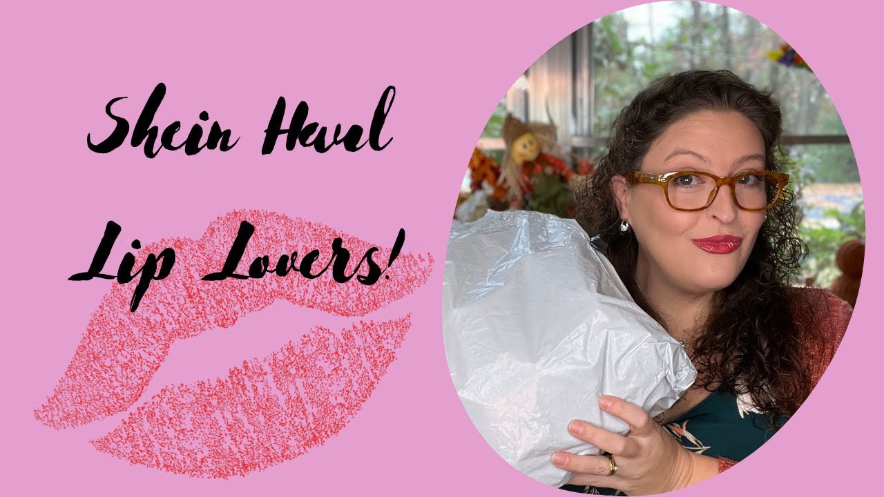 Shein Haul Lip Lovers! - YouTube
