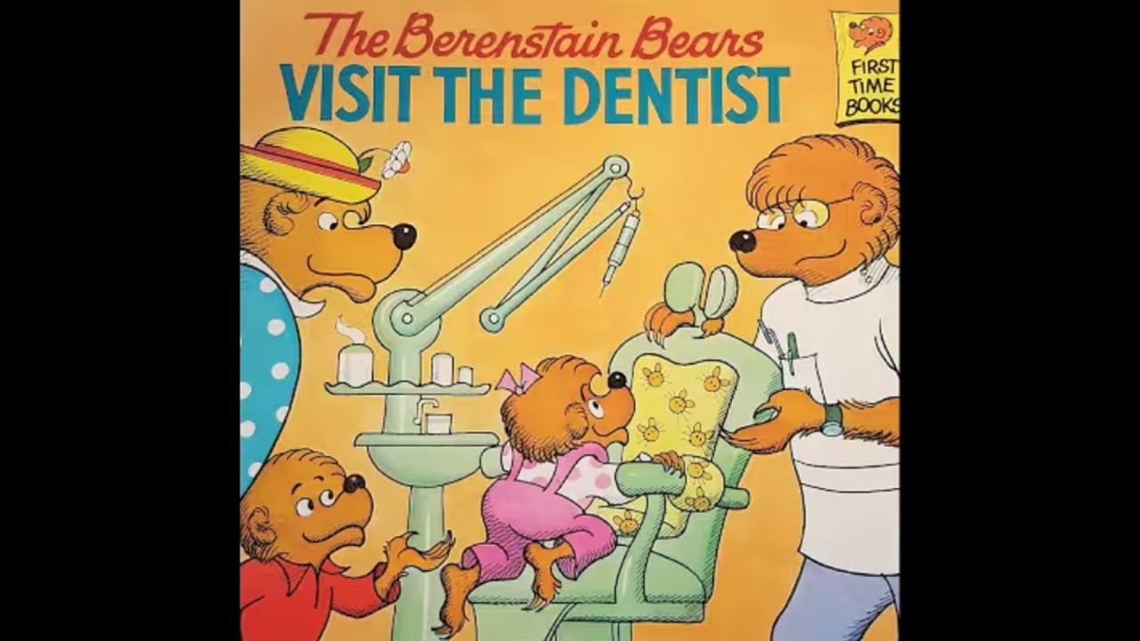 The Berenstain Bears VISIT THE DENTIST By Stan & Jan Berenstain - YouTube