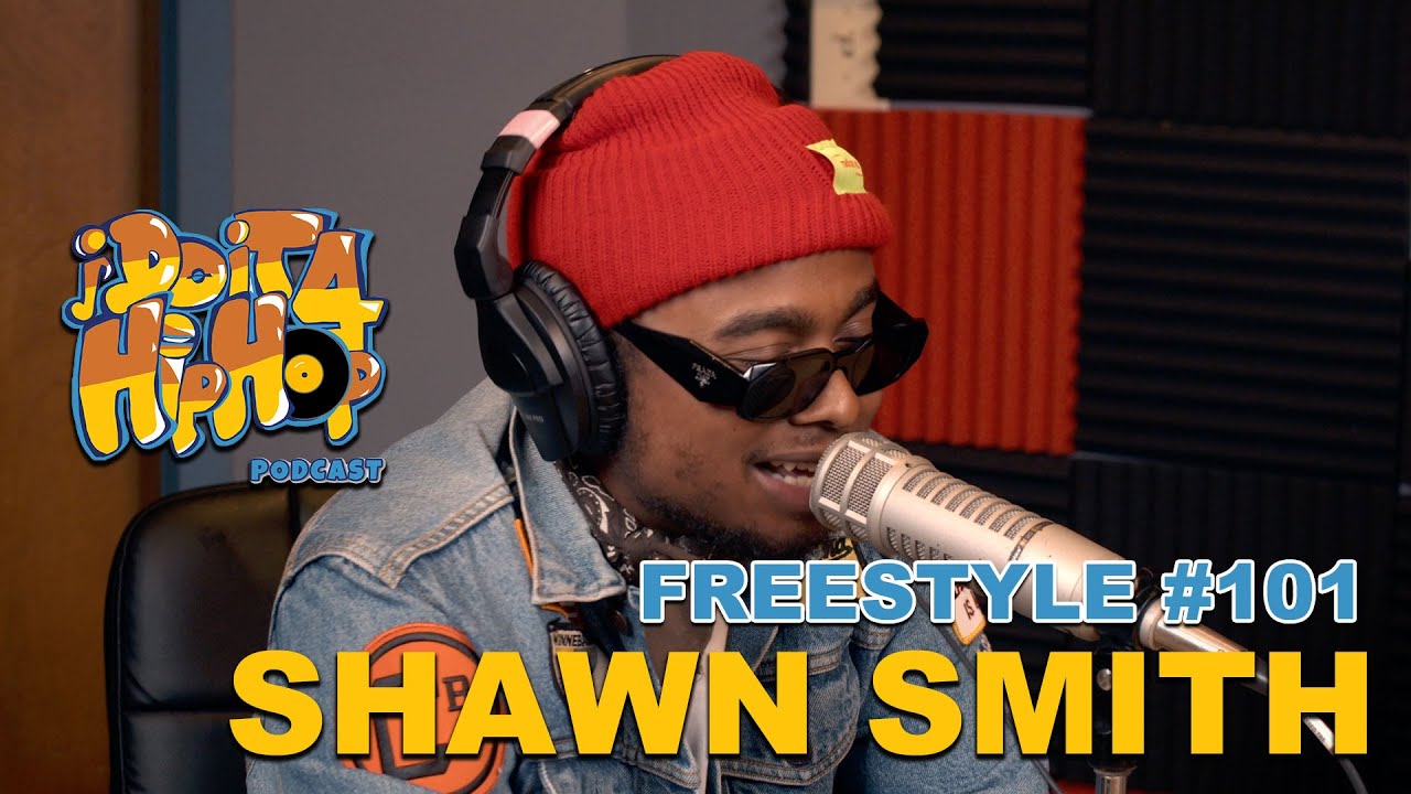 Shawn Smith | Freestyle Fridays #101 | I Do It 4 Hip-Hop Podcast - YouTube