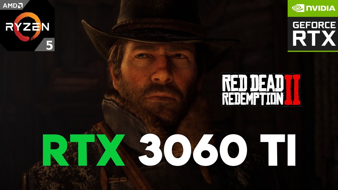 Red Dead Redemption 2 RTX 3060 Ti 1080p, 1440p, 4K - YouTube