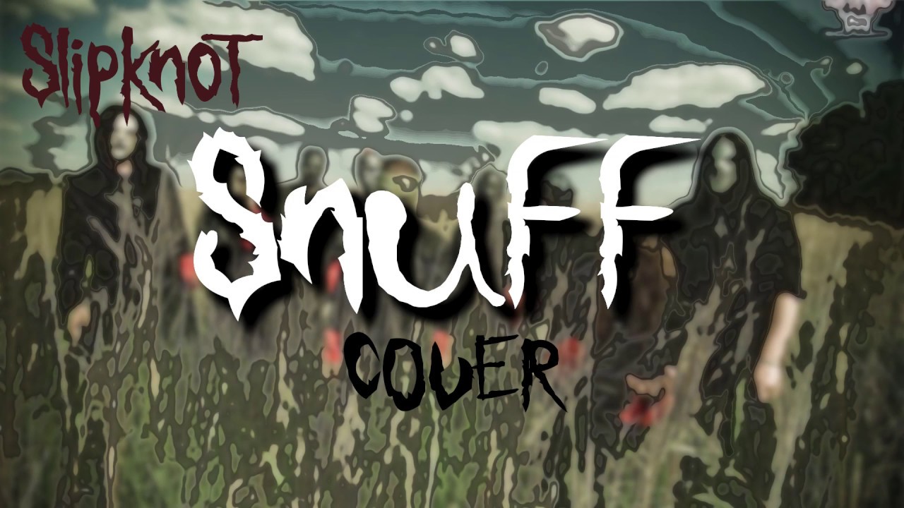 Slipknot - Snuff (Acoustic cover by @cesar_apeiron) - YouTube