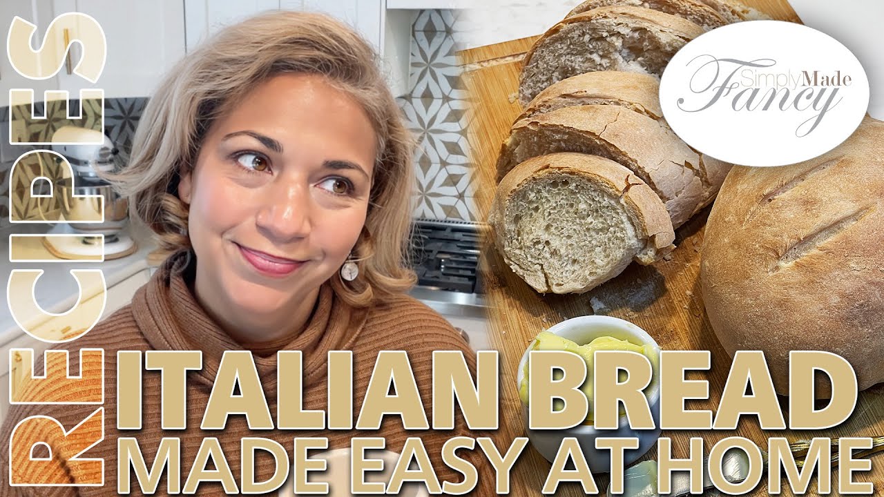This Simple Italian Bread Recipe Will Make You Feel Like a Baker! - YouTube