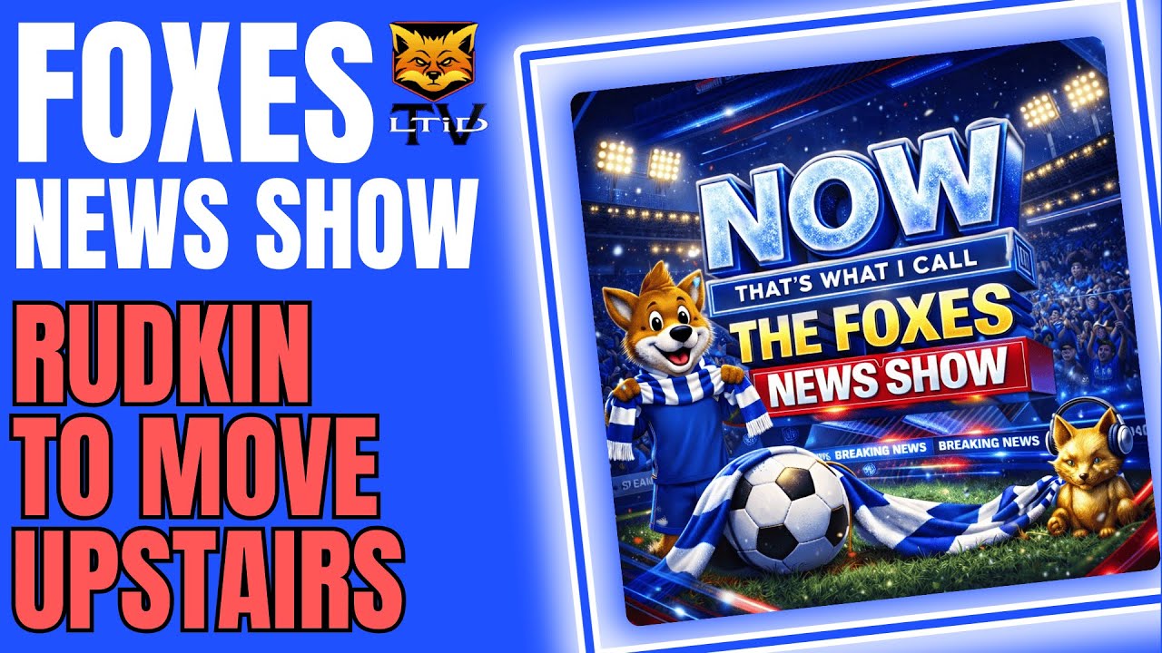 Leicester director of football Jon Rudkin to move ‘upstairs’ & club ...