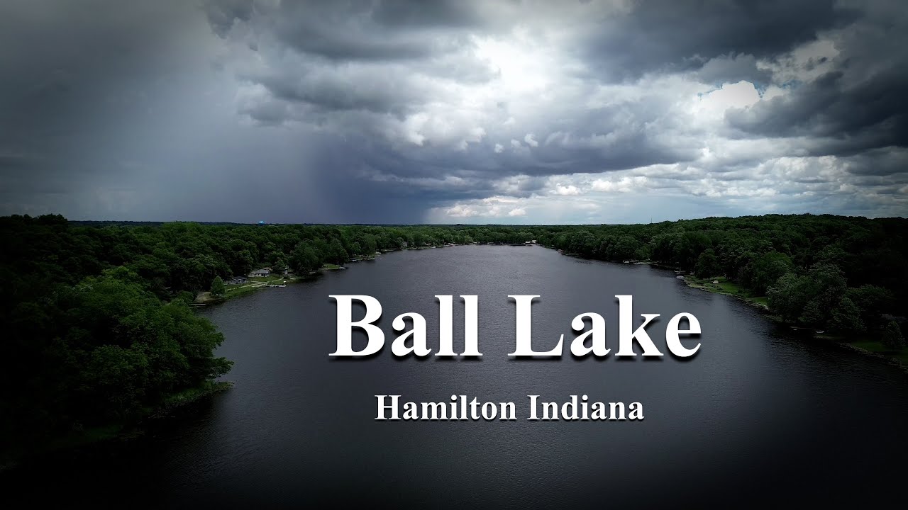 Hamilton Indiana 05-28-2024 Ball Lake - YouTube