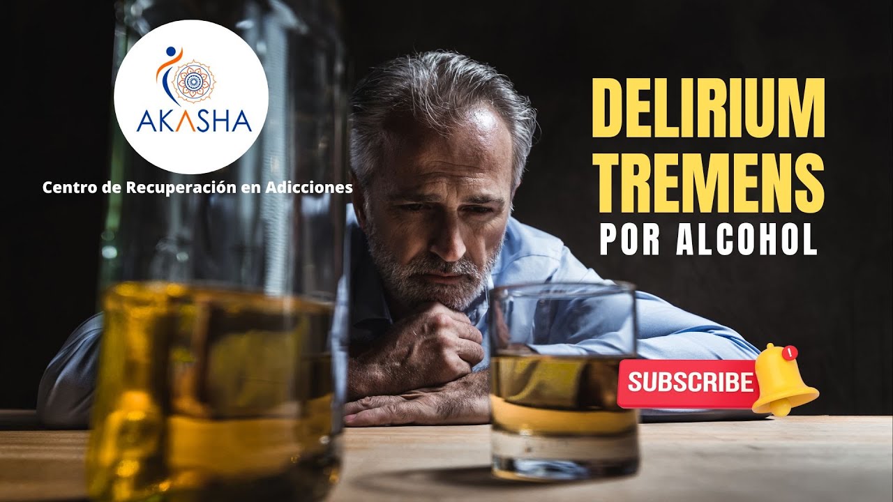 DELIRIUM TREMENS POR CONSUMO DE ALCOHOL 💉😥💢 - YouTube