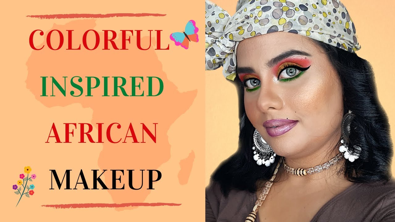 Quarantine Makeup Around The World | African Colorful Makeup tutorial ...