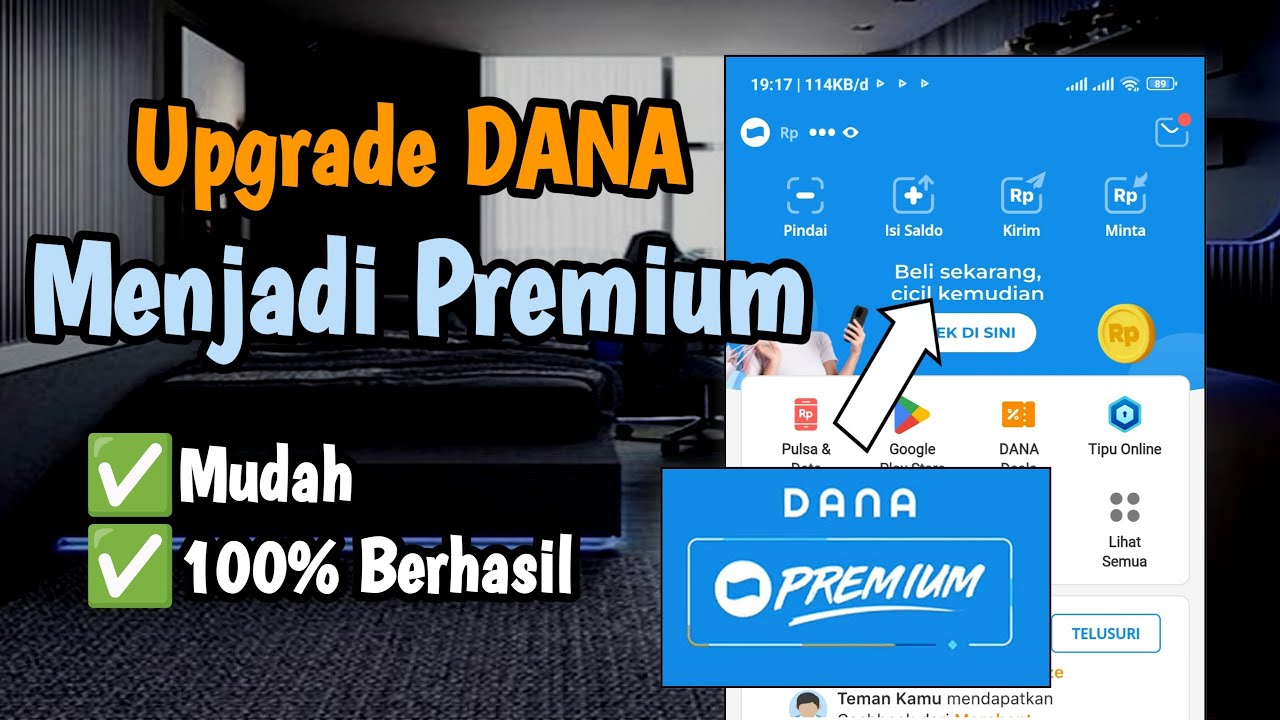 Cara upgrade ke dana premium 100% Berhasil || Cara buat akun dana ...