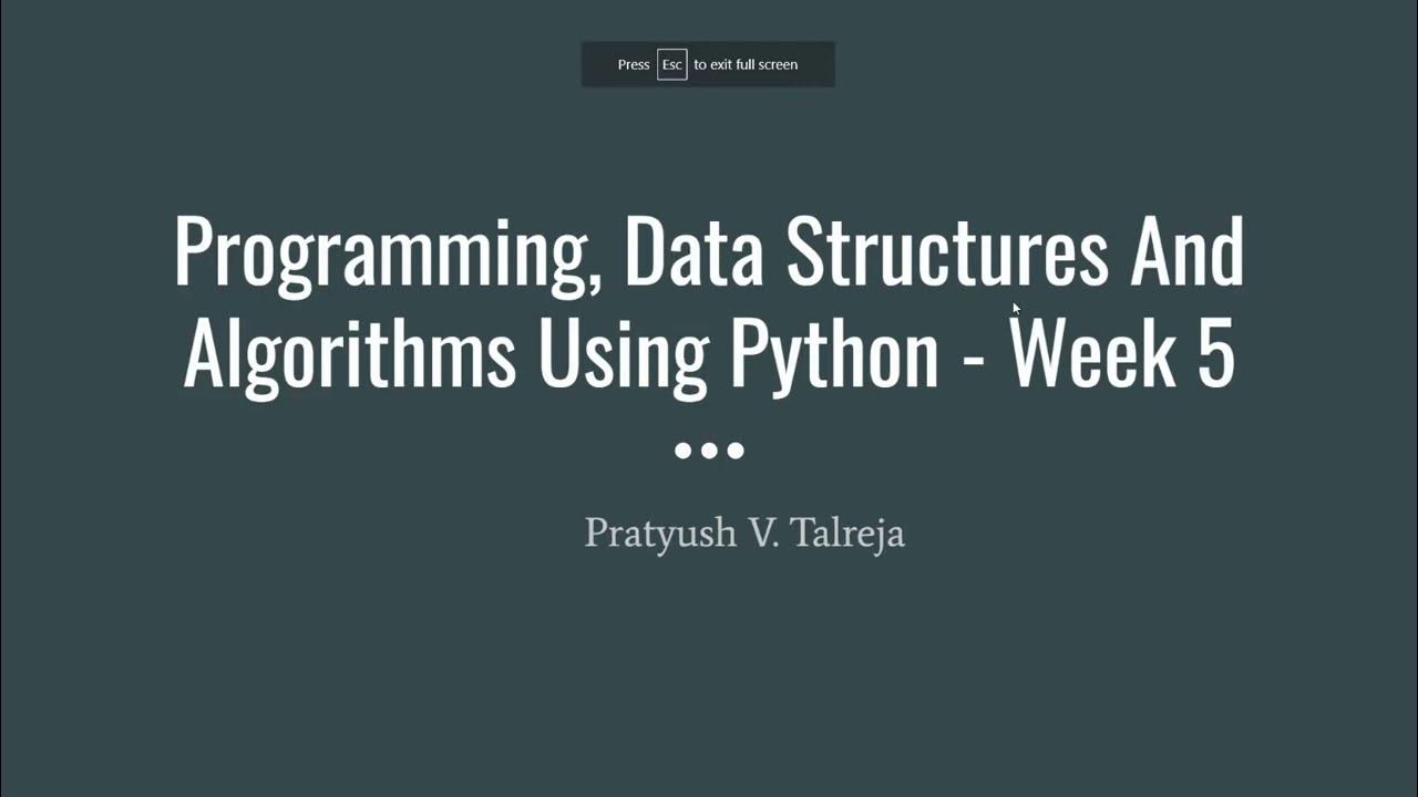 Week 5 - Programming, Data Structures And Algorithms Using Python - YouTube