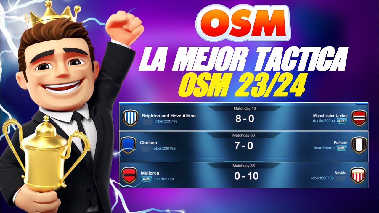 LA NUEVA MEJOR TACTICA DE OSM 23/24 | ¡GANA 99.68% TODOS TUS PARTIDOS ...