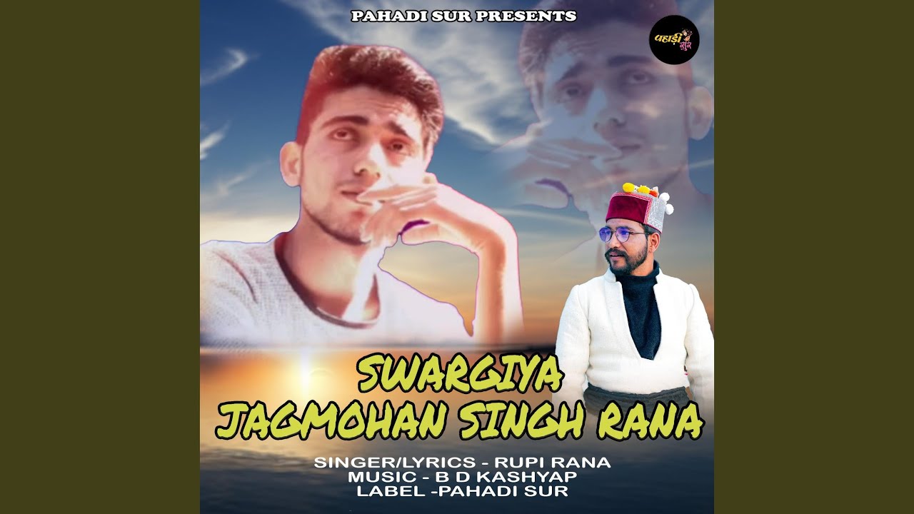 Swargiya Jagmohan Singh Rana - YouTube