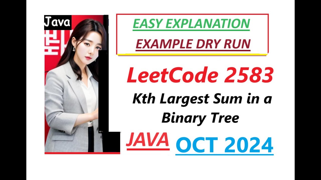 Kth Largest Sum In A Binary Tree Leetcode 2583 Minheap Java Code 1504