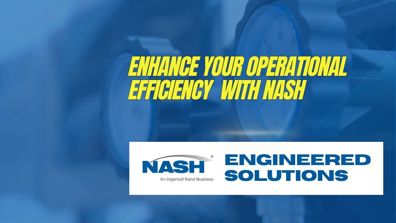 Enhance Your Operational Efficiency | Nash Pumps - YouTube