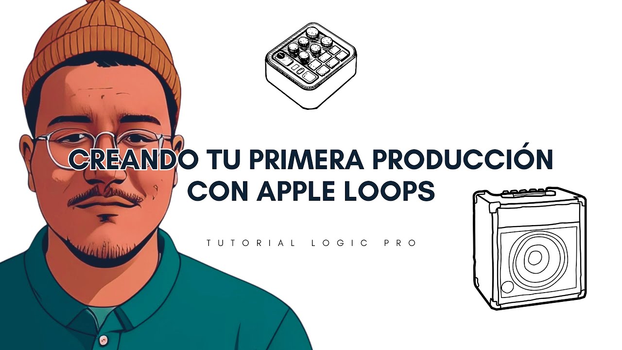 Creando Tu Primera Producción con Apple Loops | Logic Pro - YouTube