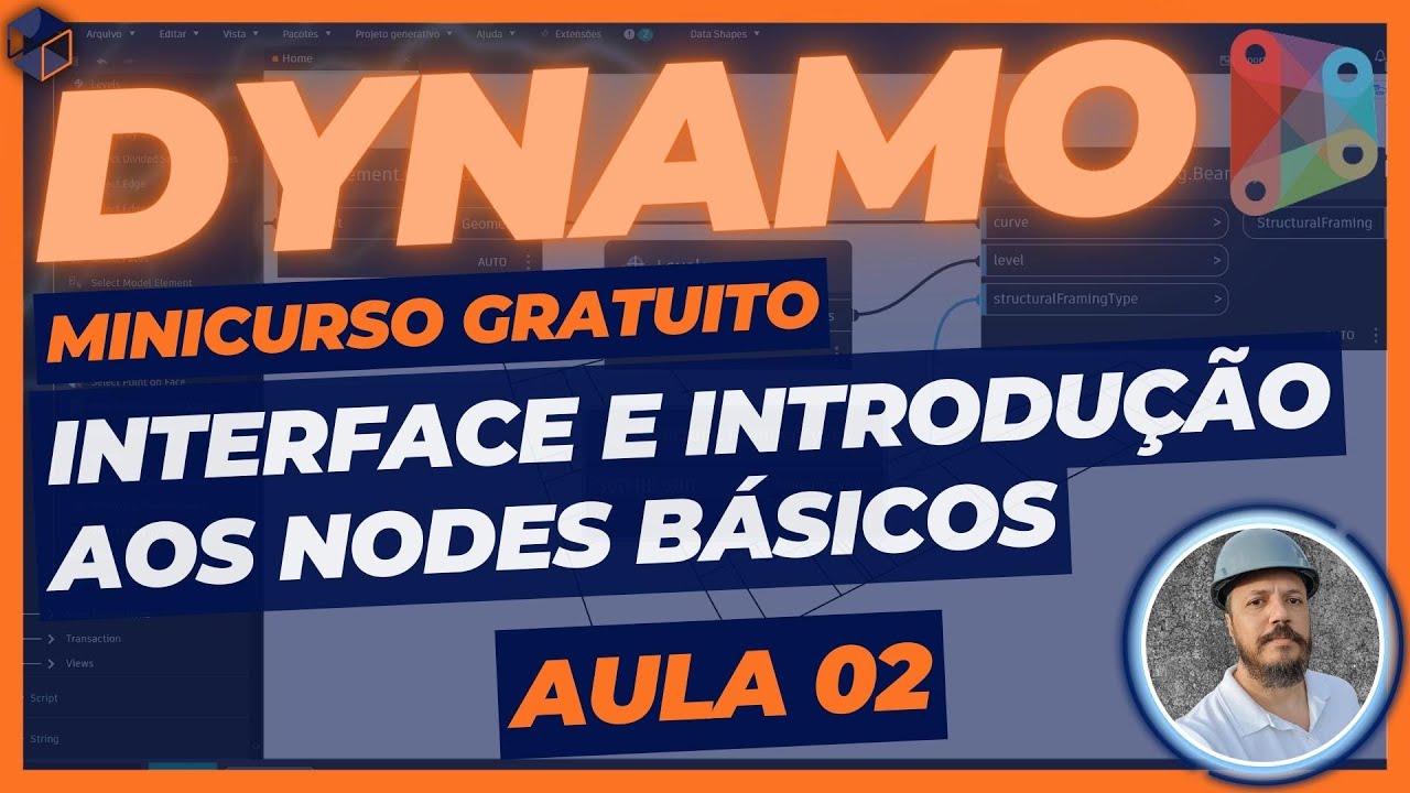 [DYNAMO] Aula 02 - Interface e Nodes Básicos - YouTube