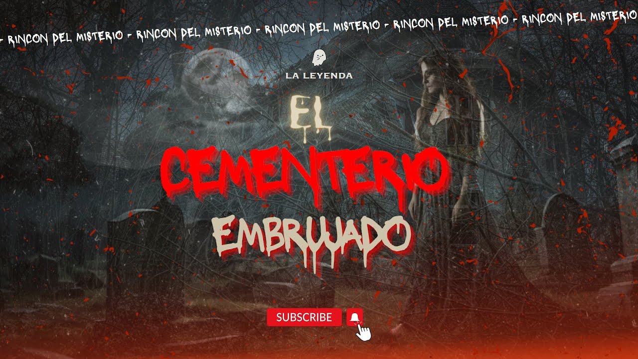El Cementerio EMBRUJADO, La historia del Terror - YouTube