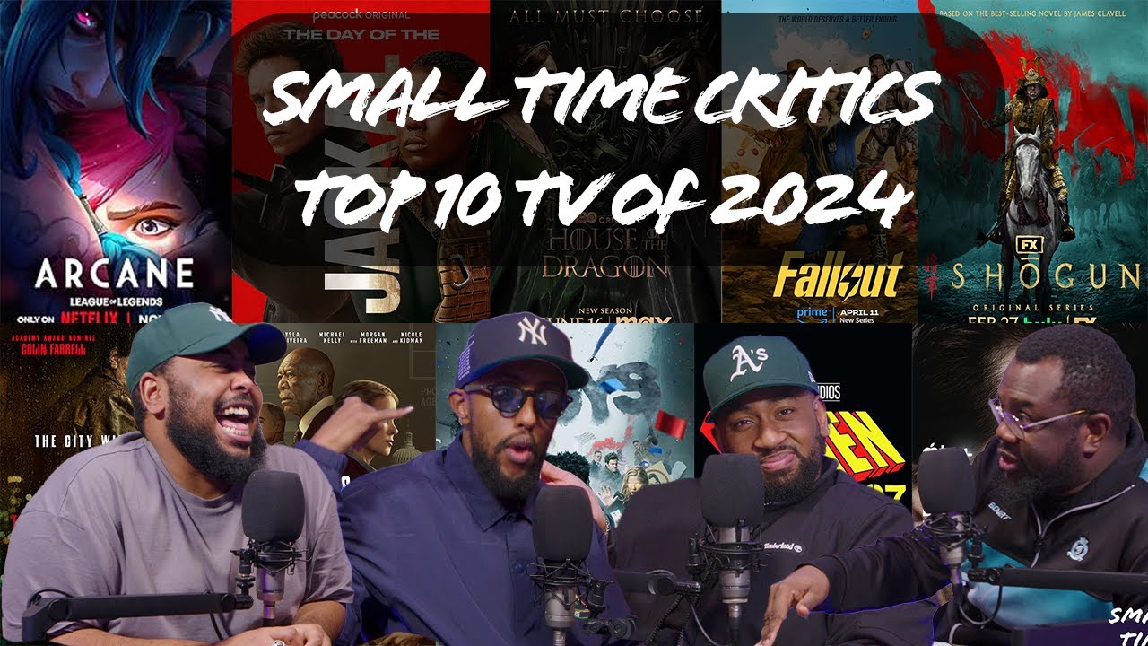 TOP 10 TV SHOWS OF 2024 | Small Time Critics Podcast - YouTube