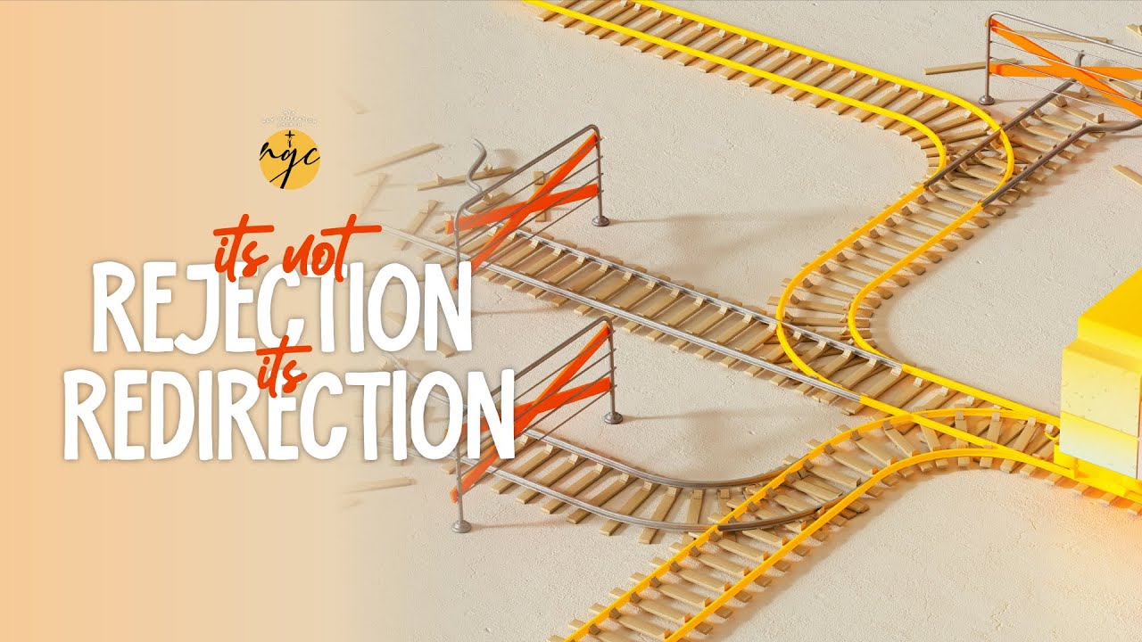 NGC Live: It's Not Rejection, It's Redirection - YouTube