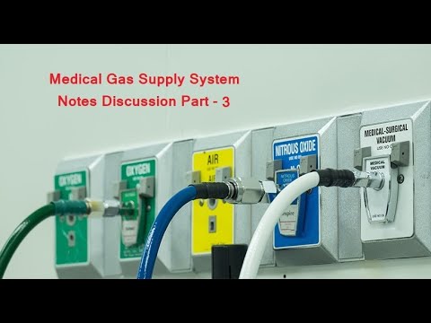 Medical Gas Distribution System Notes Discussion Part 3 - YouTube