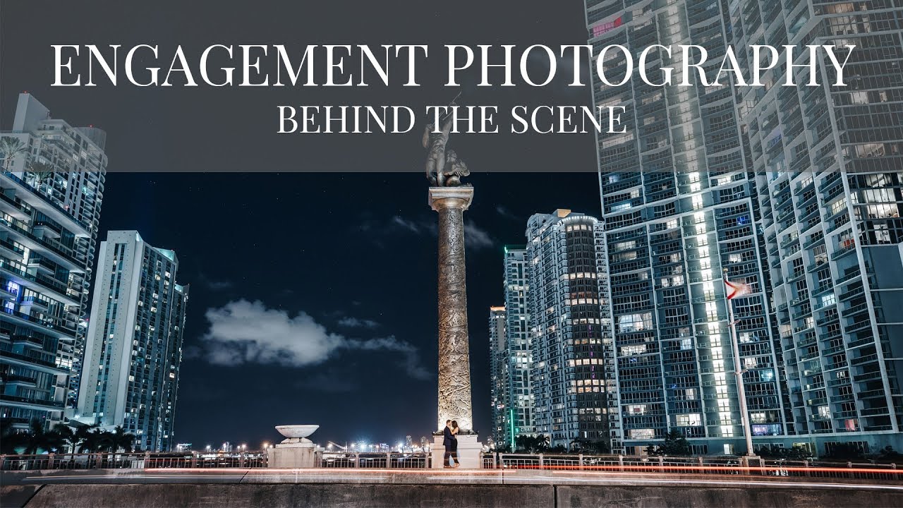 Engagement Photography - Full Engagement Session Behind The Scenes in ...