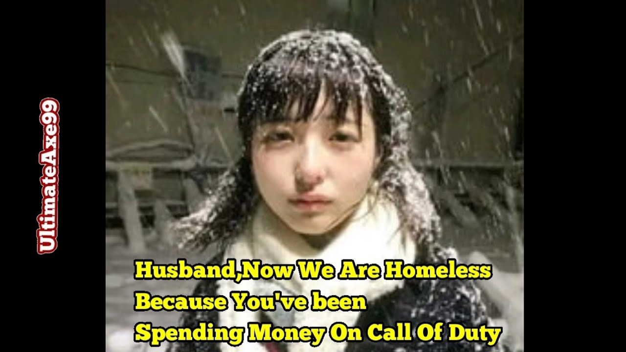 Husband,Now We Are Homeless Meme - YouTube