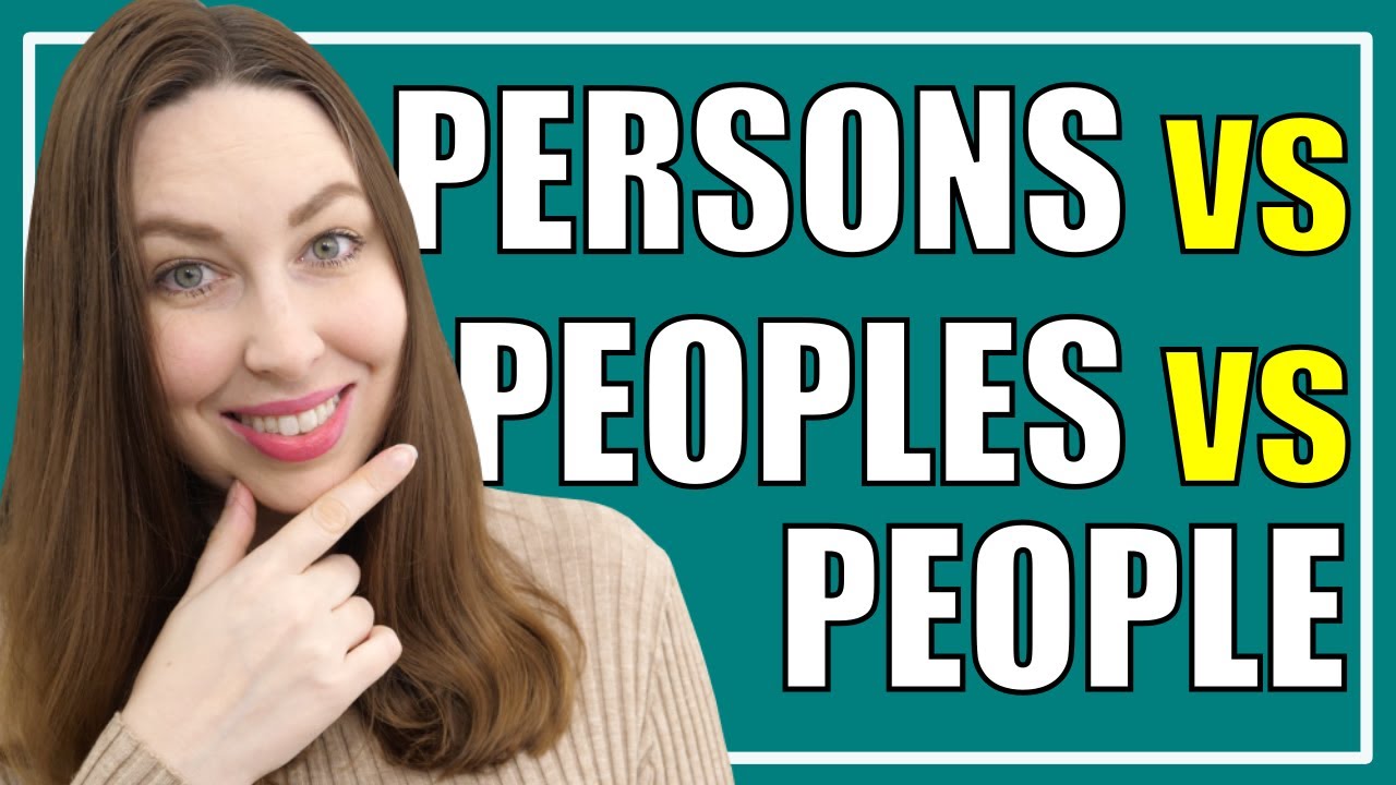 People vs Peoples vs Persons - The Ultimate Guide! - YouTube