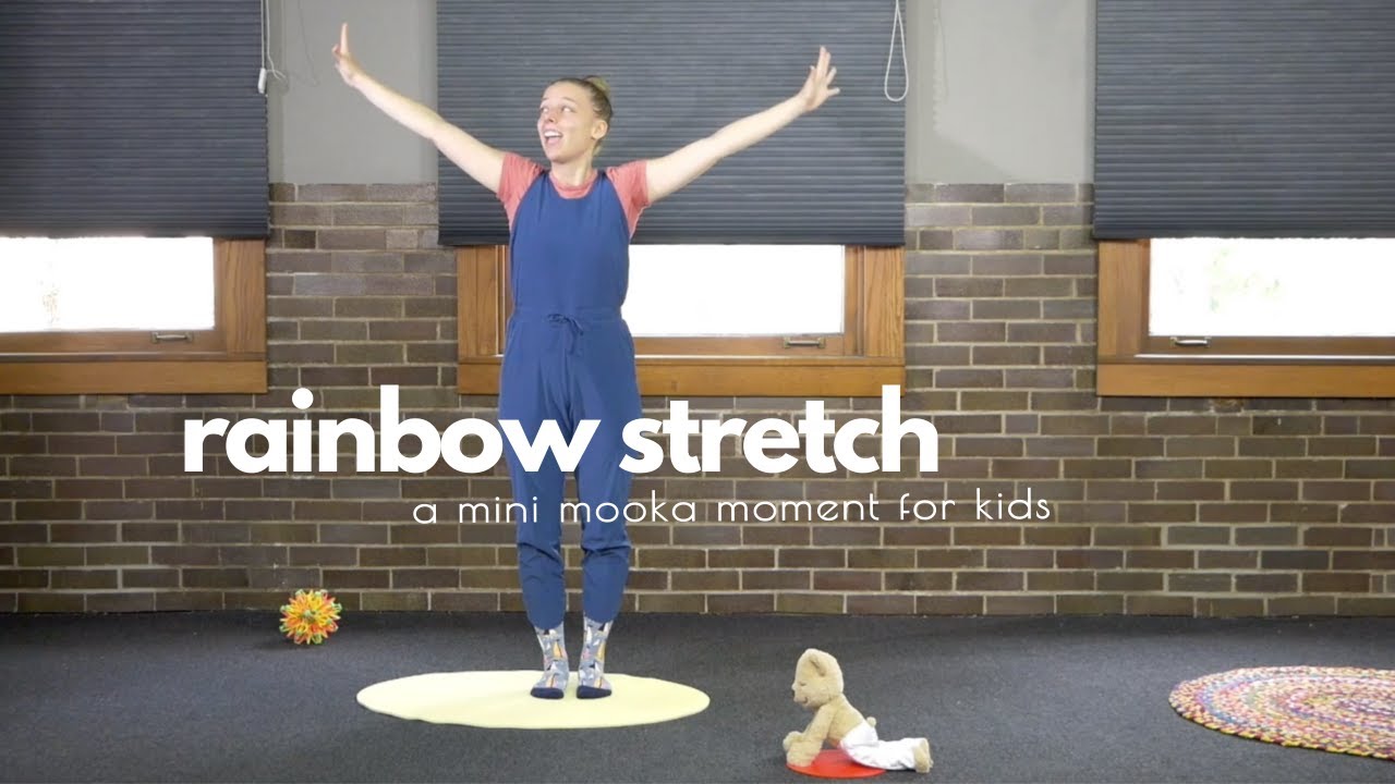 Rainbow Stretch | movement break for kids | A mini Mooka Moment - YouTube