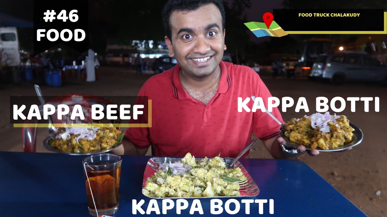Food Truck Chalakudy | Kerala Sreet foods Kappa Beef, Kappa Botti and ...