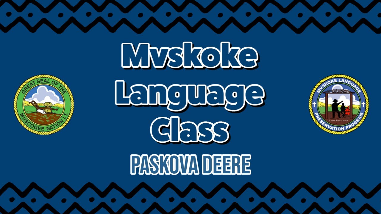 07-11-2022 Mvskoke Language Class (Paskova teaches Steven's class ...