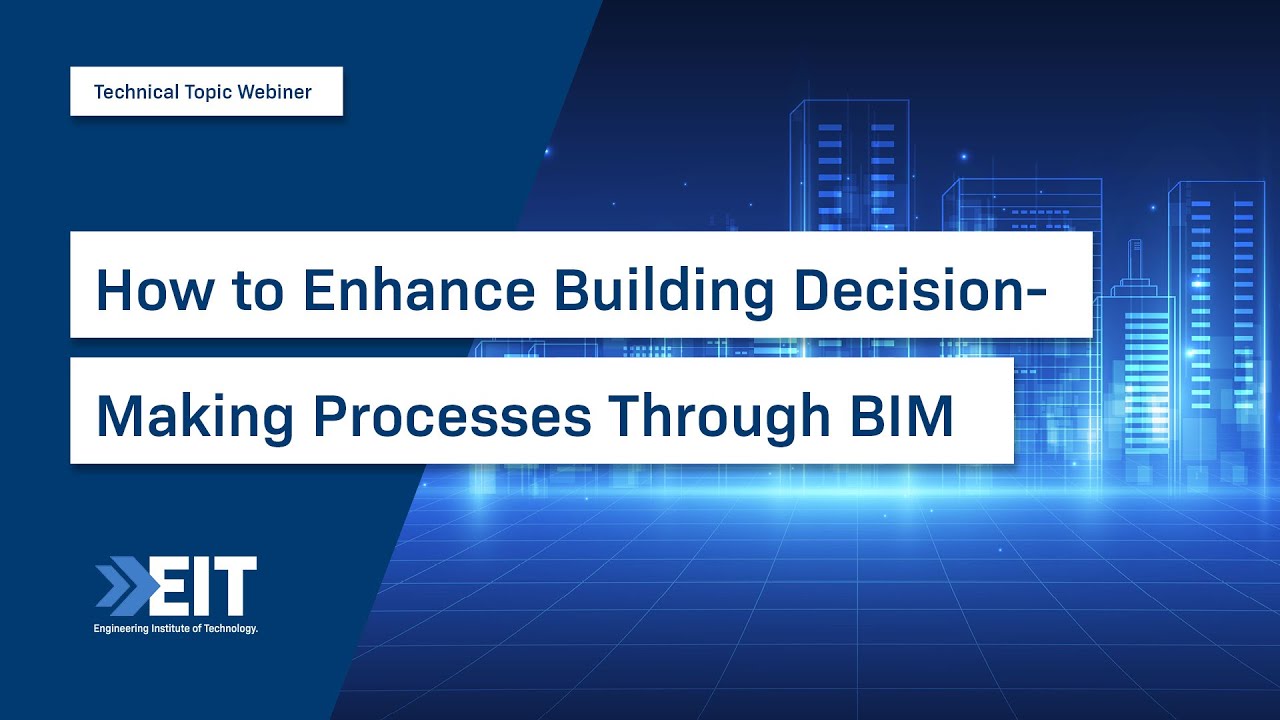 How to Enhance Building Decision-Making Processes Through BIM - YouTube