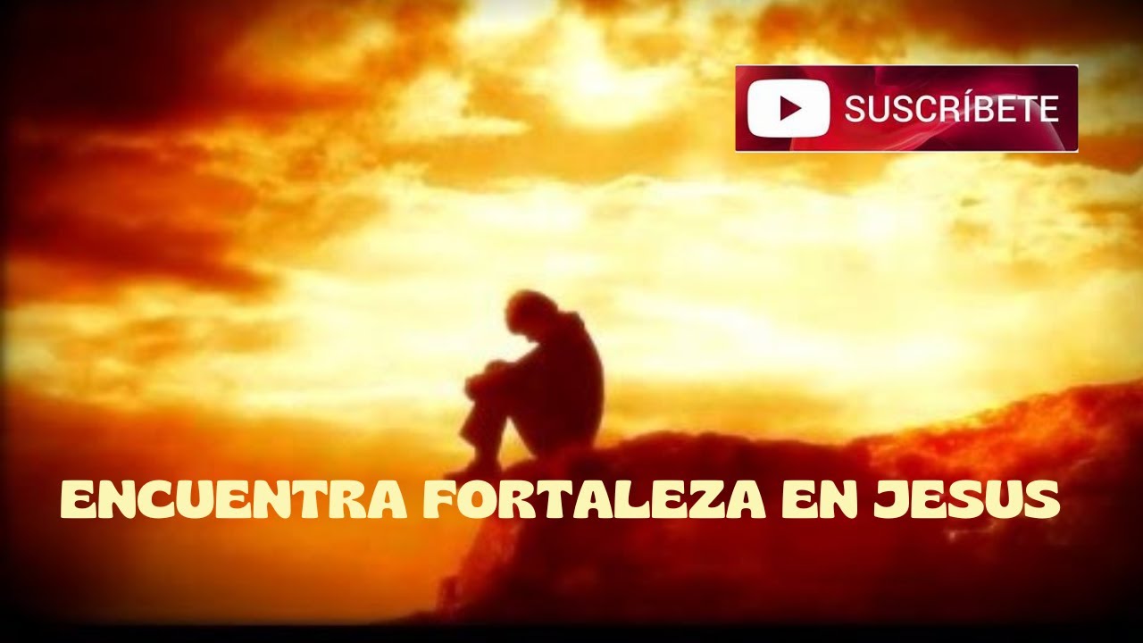 !Que el Señor Te Fortalezca en el Nombre de Jesús! Inspiración y ...