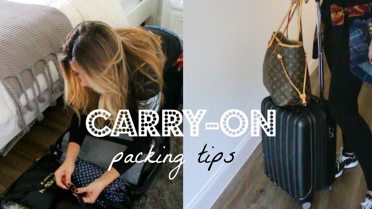 HOW TO PACK A CARRY ON LUGGAGE | Packing tips + What's in my bag - YouTube