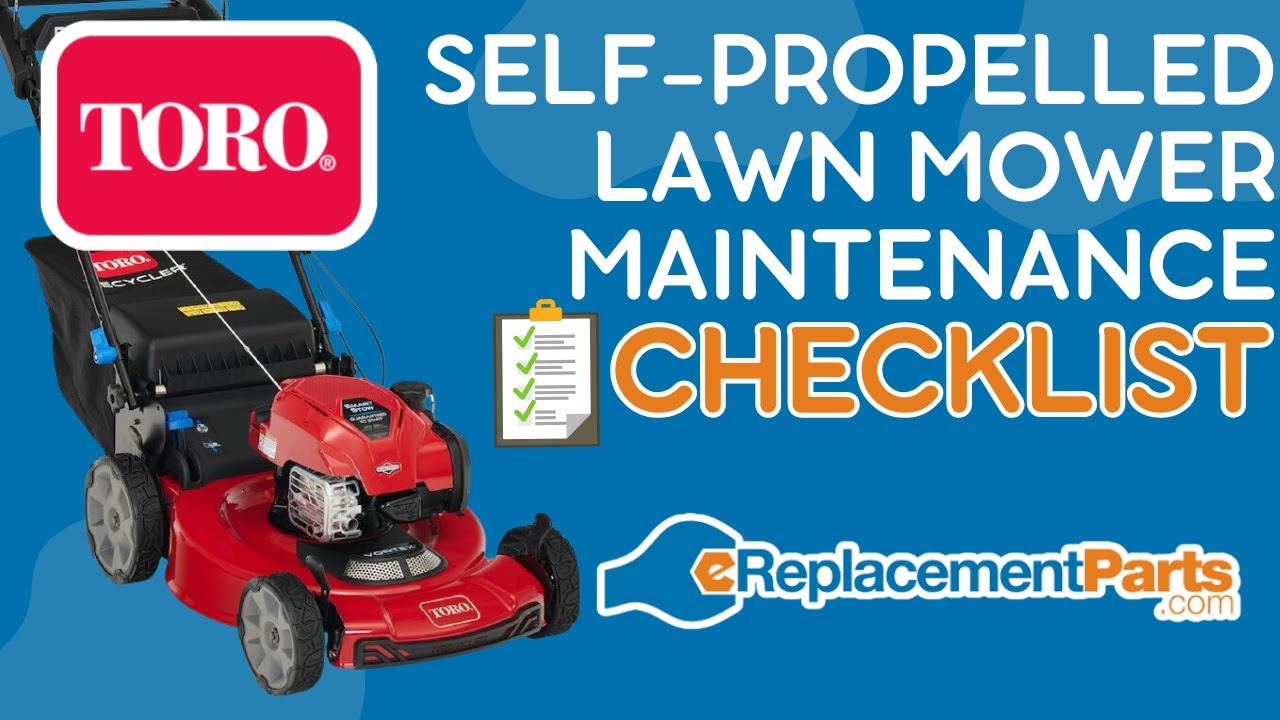 Keep Your TORO Self-Propelled Lawn Mower Running Smoothly with our Lawn ...