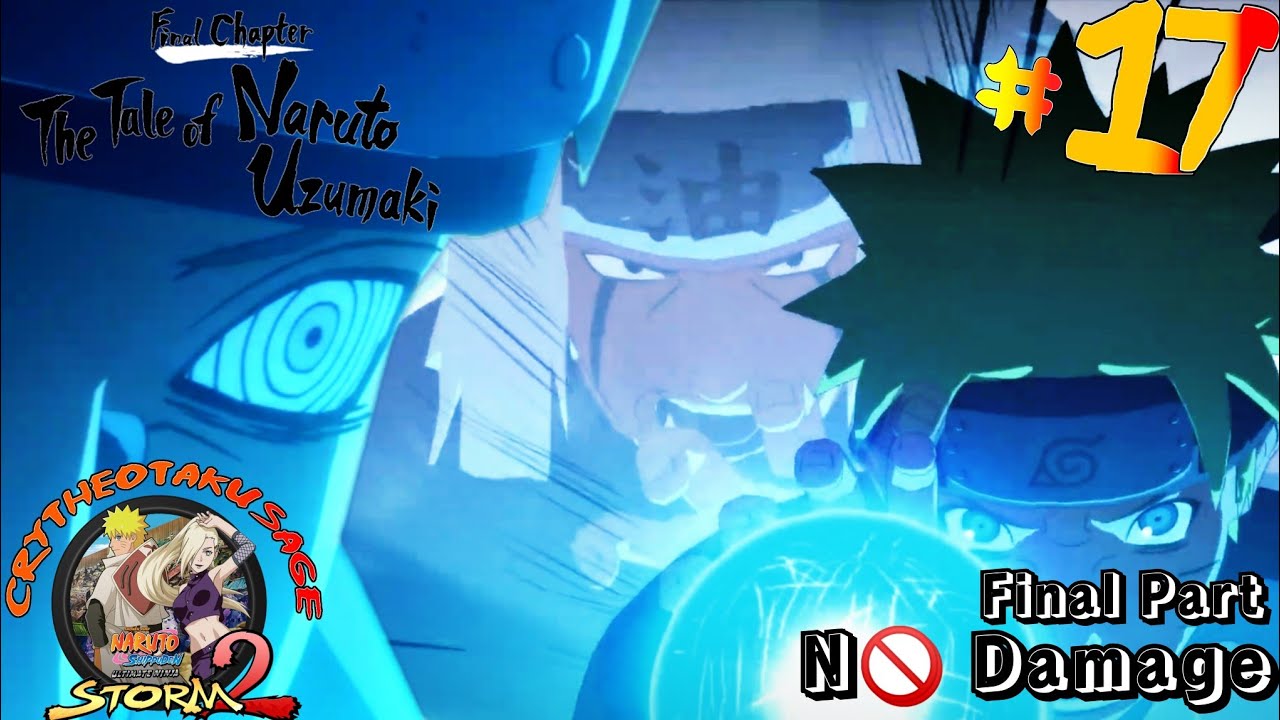 The Tale of Naruto Uzumaki (Final Part) - No Damage~No Items S-Rank🌟100 ...