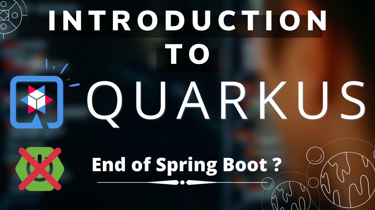 Introduction To Quarkus Youtube