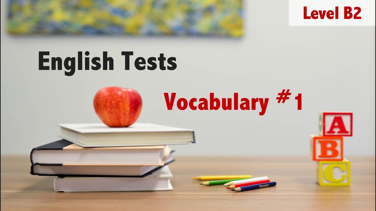 American English File: Vocabulary Tests with answers and explanation #1 ...