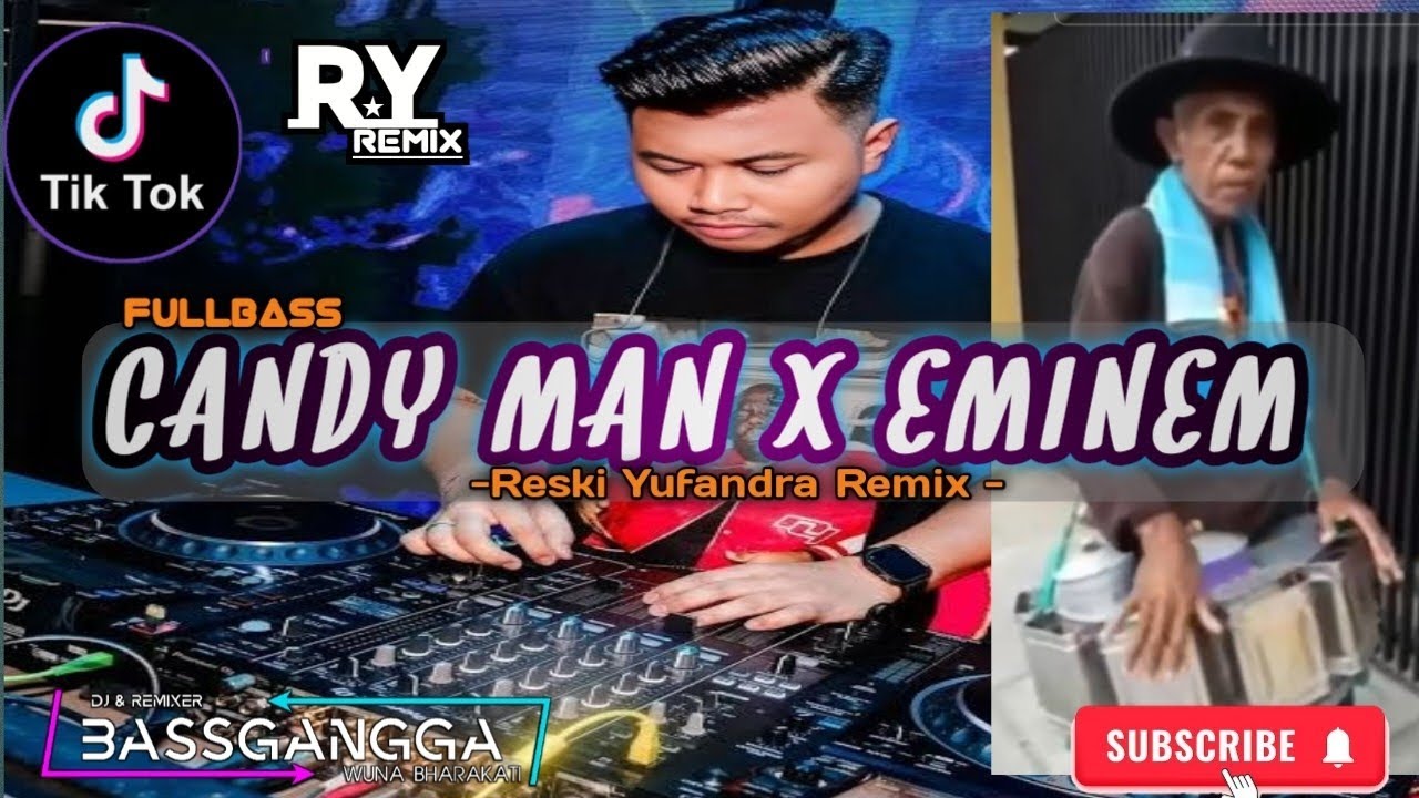 DJ CANDY MAN X EMINEM FULLBASS TERBARU ‼️ CANDY MAN VIRAL TIKTOK 2024 🔊 ...