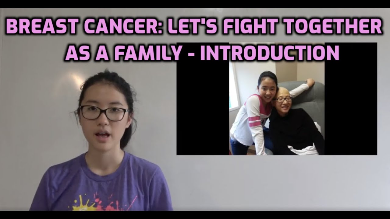 Breast Cancer: Let's Fight Together as a Family - Introduction - YouTube