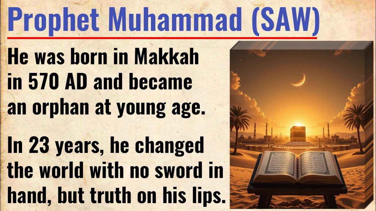 Full Life Story Of Prophet Muhammad (PBUH) || Learn English Through ...
