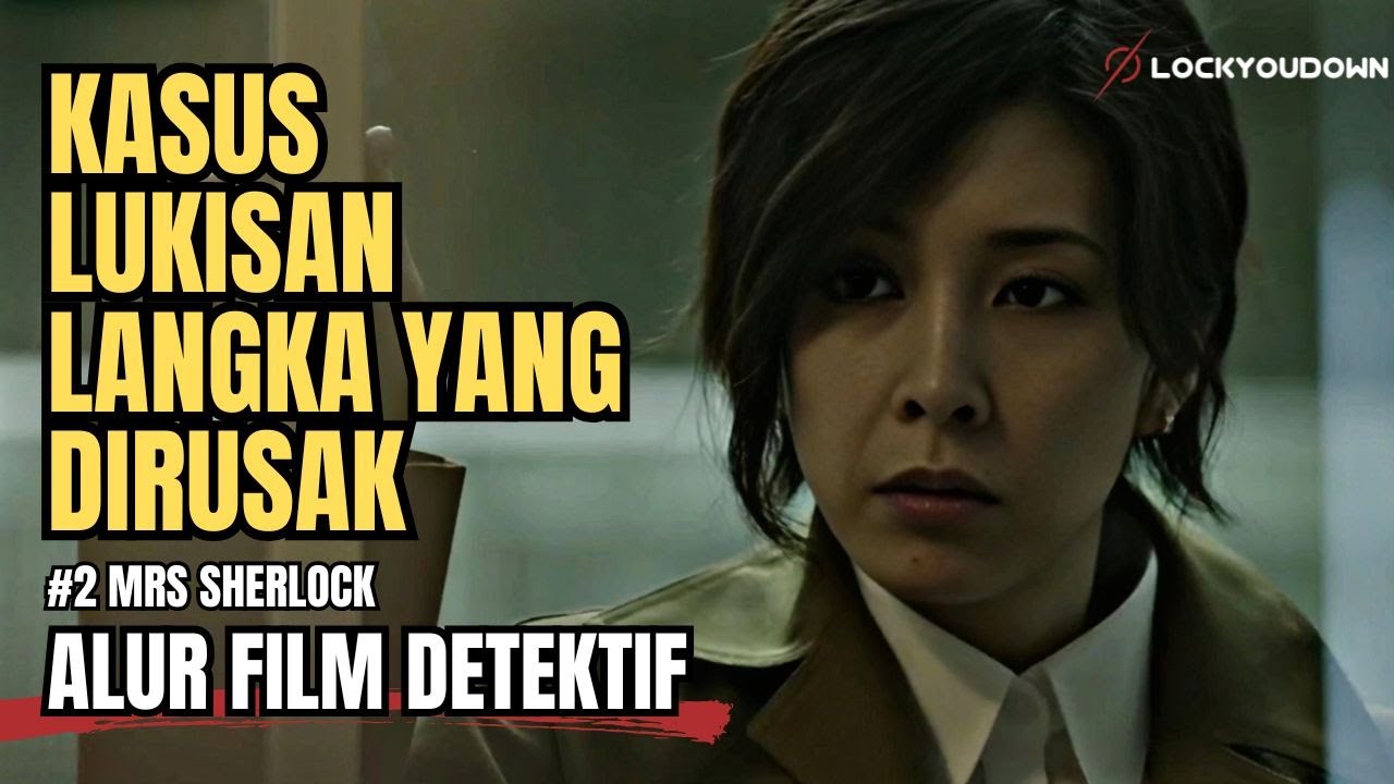 SHERLOCK HOLMES VERSI WANITA | MS SHERLOCK EP2 - YouTube