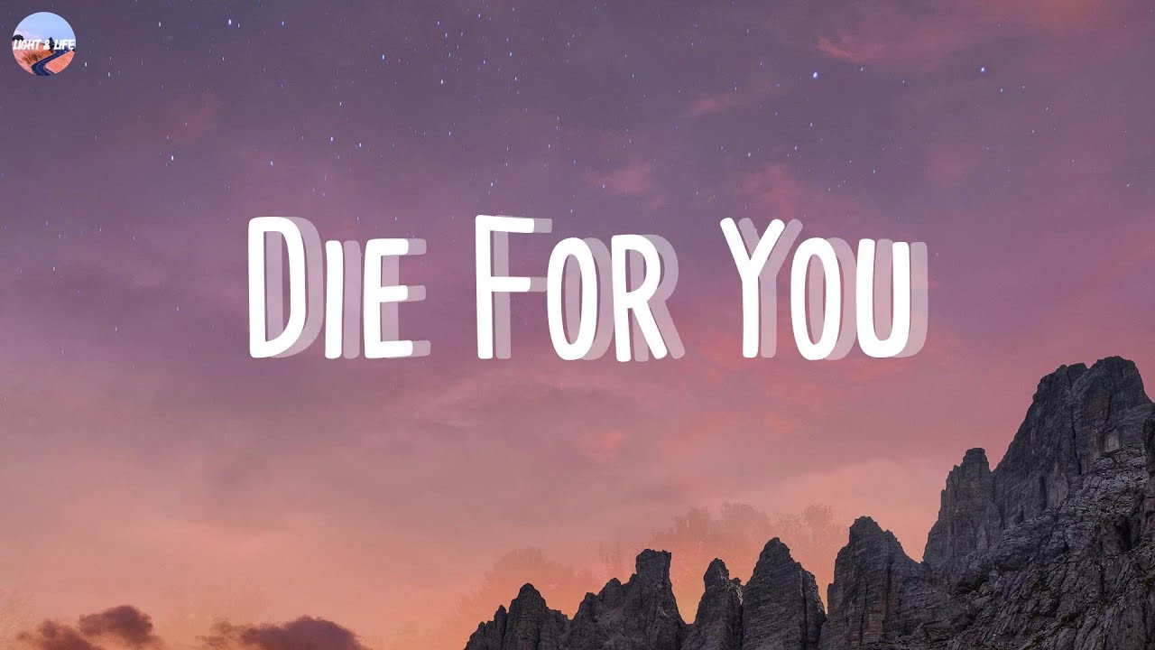 Die For You The Weeknd Lyrics I Would Die For You YouTube die-for-you-the-weeknd-lyrics-i-would-die-for-you-youtube