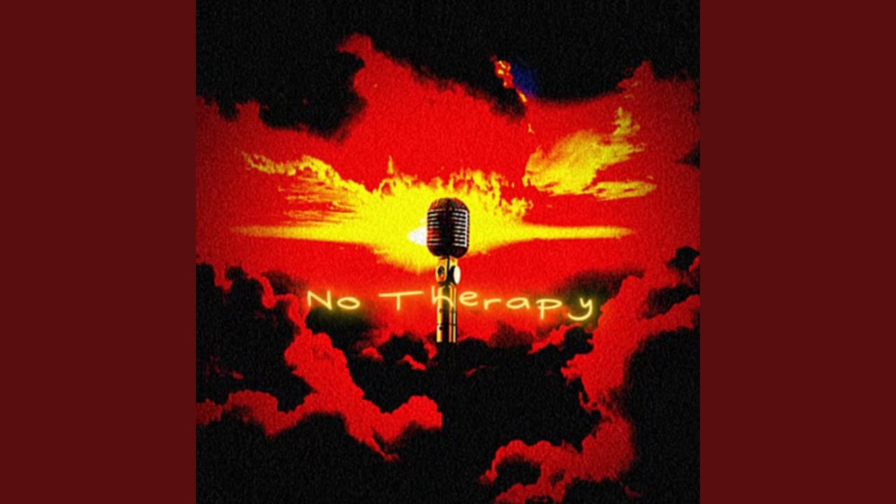 No Therapy - YouTube