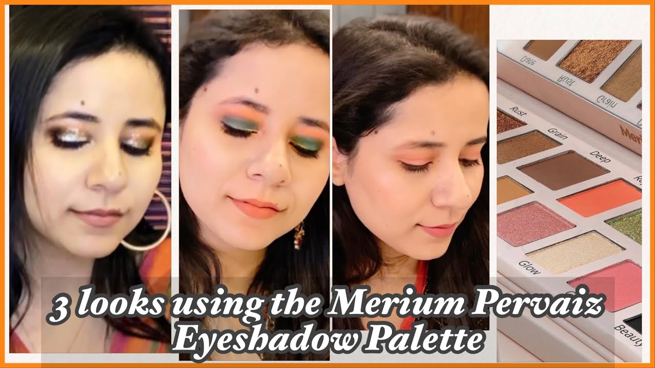 3 Looks 1 Palette | Merium Pervaiz cosmetics | Bounty Eyeshadow Palette ...