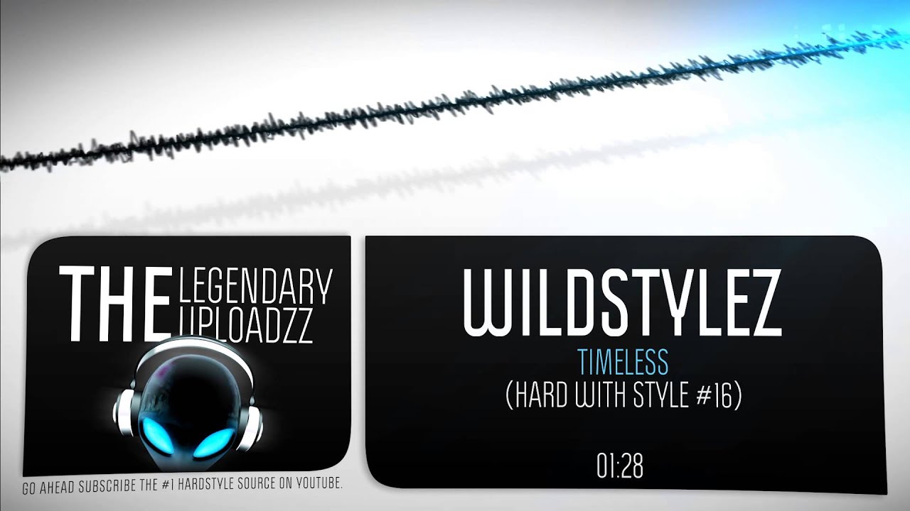 Wildstylez - Timeless [HQ + HD] - YouTube