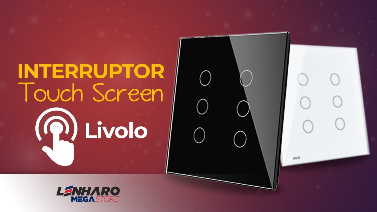 Interruptor Livolo Touch Screen - Saiba Tudo sobre o Produto! - YouTube