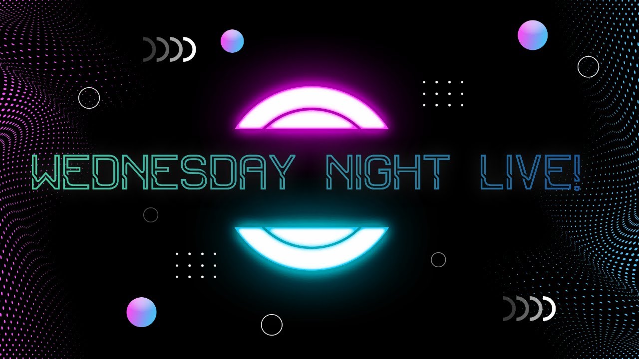 Wednesday Night Live - YouTube