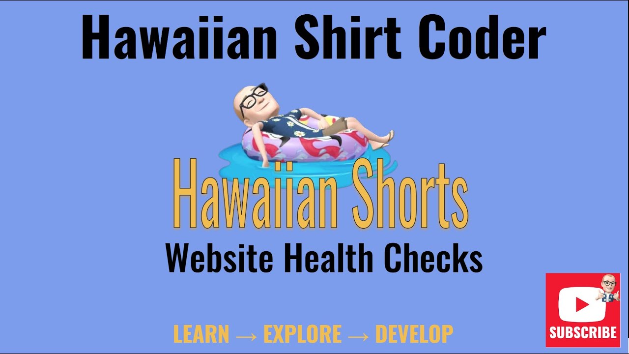 Hawaiian Short: Website health checks - YouTube