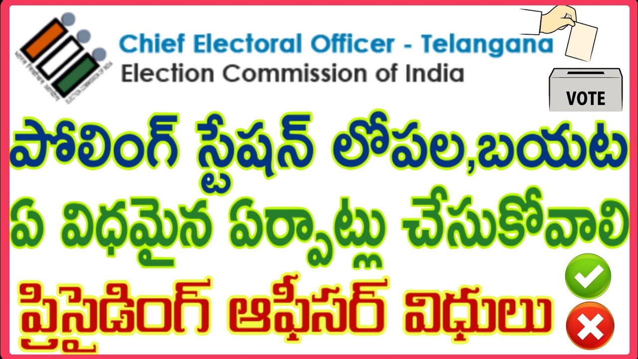 Arrangements at Polling Station | Presiding officer duties in election ...